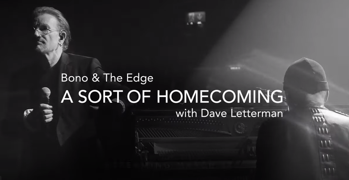 Bono, The Edge, and David Letterman, together in Dublin at last. It's ...