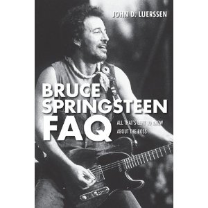 New Book: The Bruce Springsteen FAQ - Alan Cross