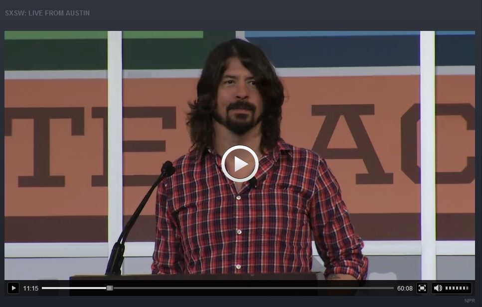 Dave Grohl's SXSW Keynote Speech | Alan Cross